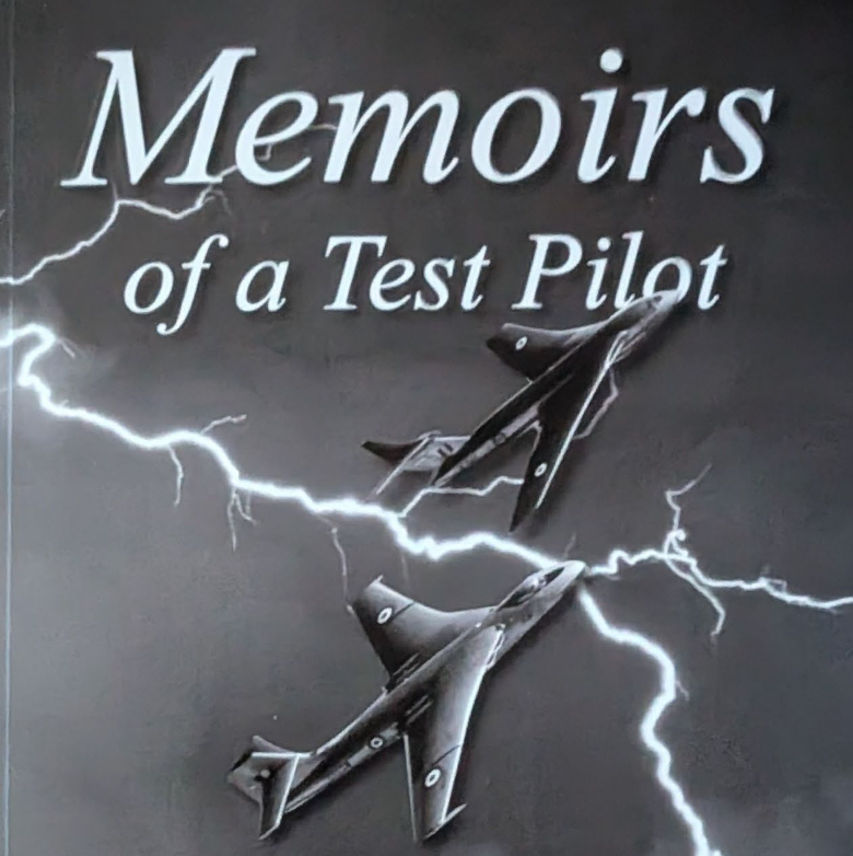 New Autobiography Chronicles the Daring Life of Test Pilot GPCAPT ...